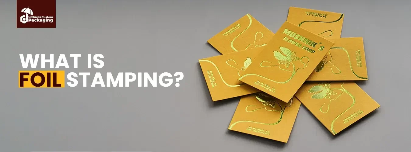 What is Foil Stamping?